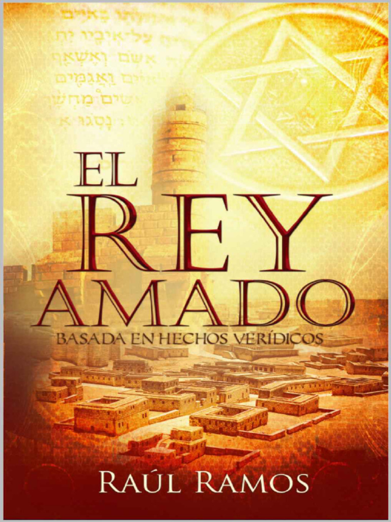 Raul Ramos - EL REY AMADO | Descargar gratis PDF | David | Goliat