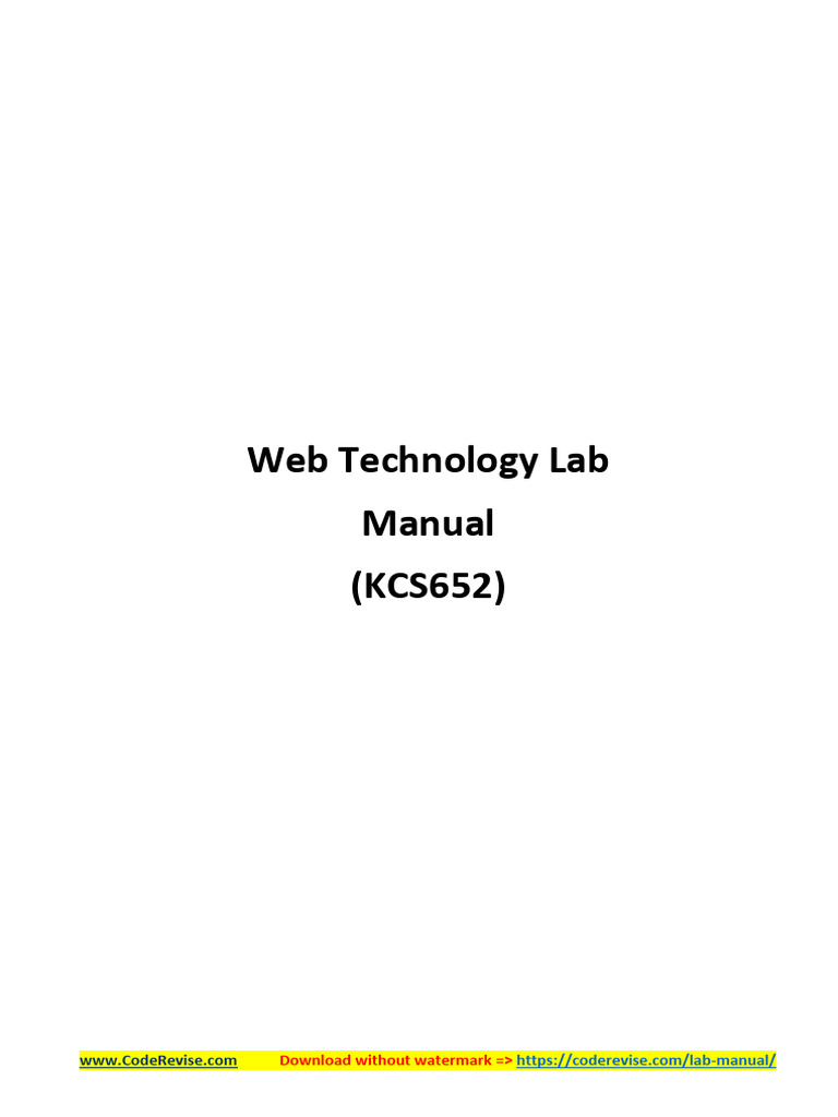 Web Technology Lab KCS 652 | PDF | World Wide Web | Internet & Web