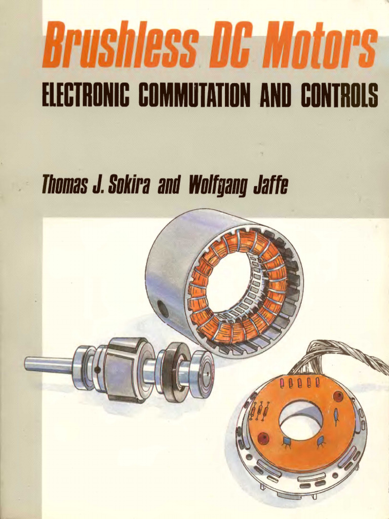Brushless Dc Motors Electronic Commutation And Controls | PDF