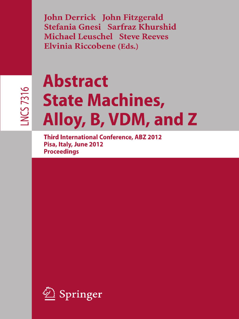 Abstract State Machines, Alloy, B, VDM, and Z (John Derrick, John ...