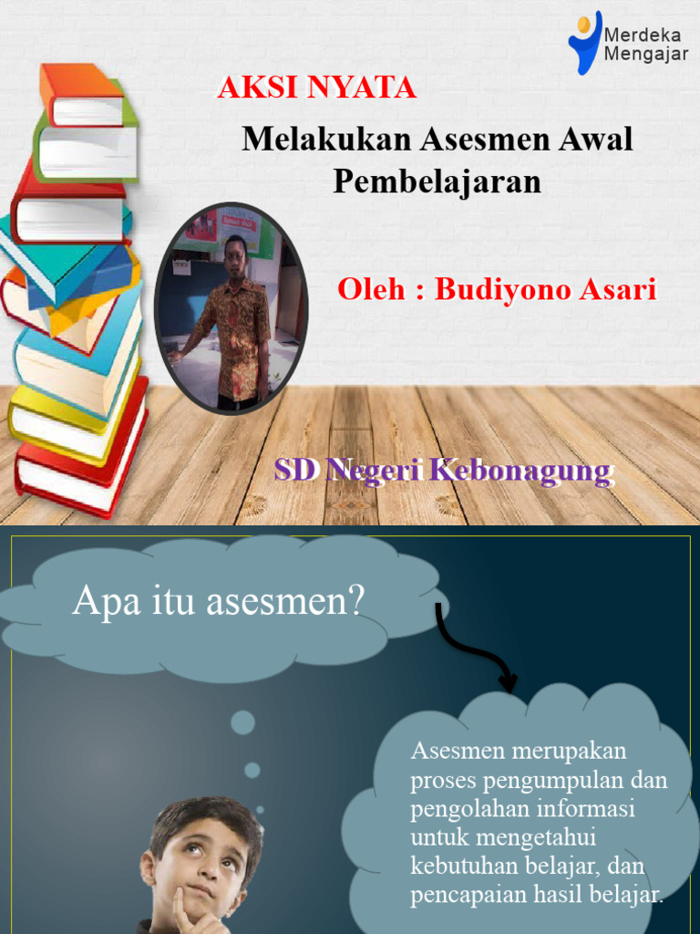 AKSI NYATA Melakukan Asesmen Awal Pembelajaran Budi | PDF