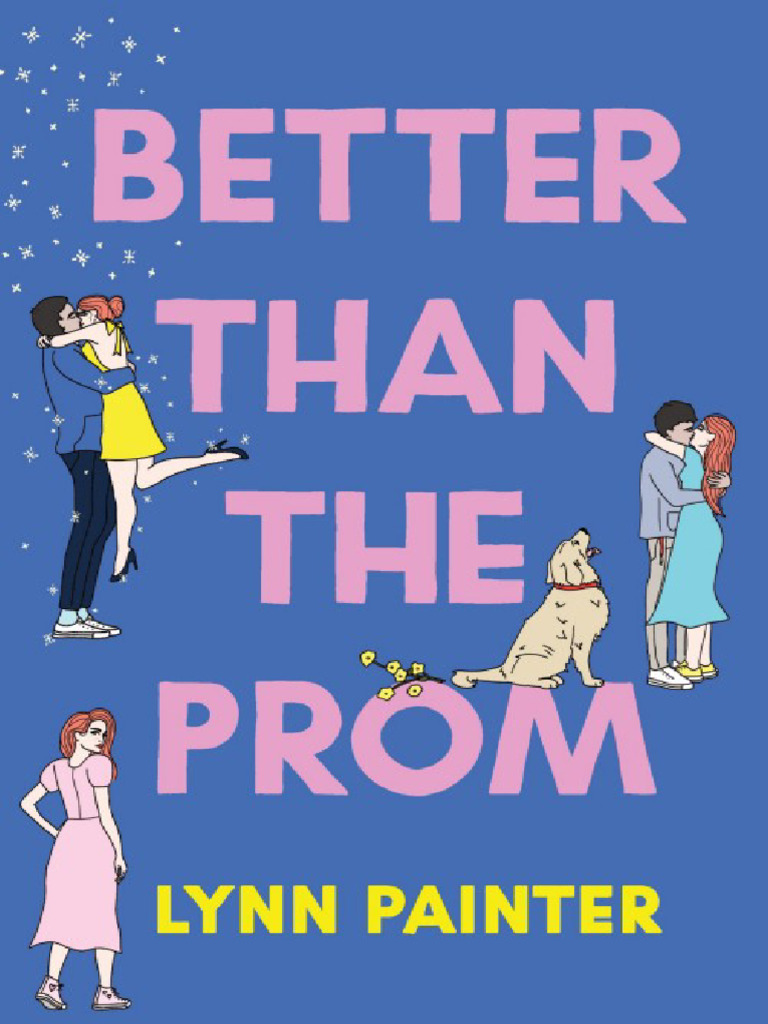 Better Than The Prom | PDF