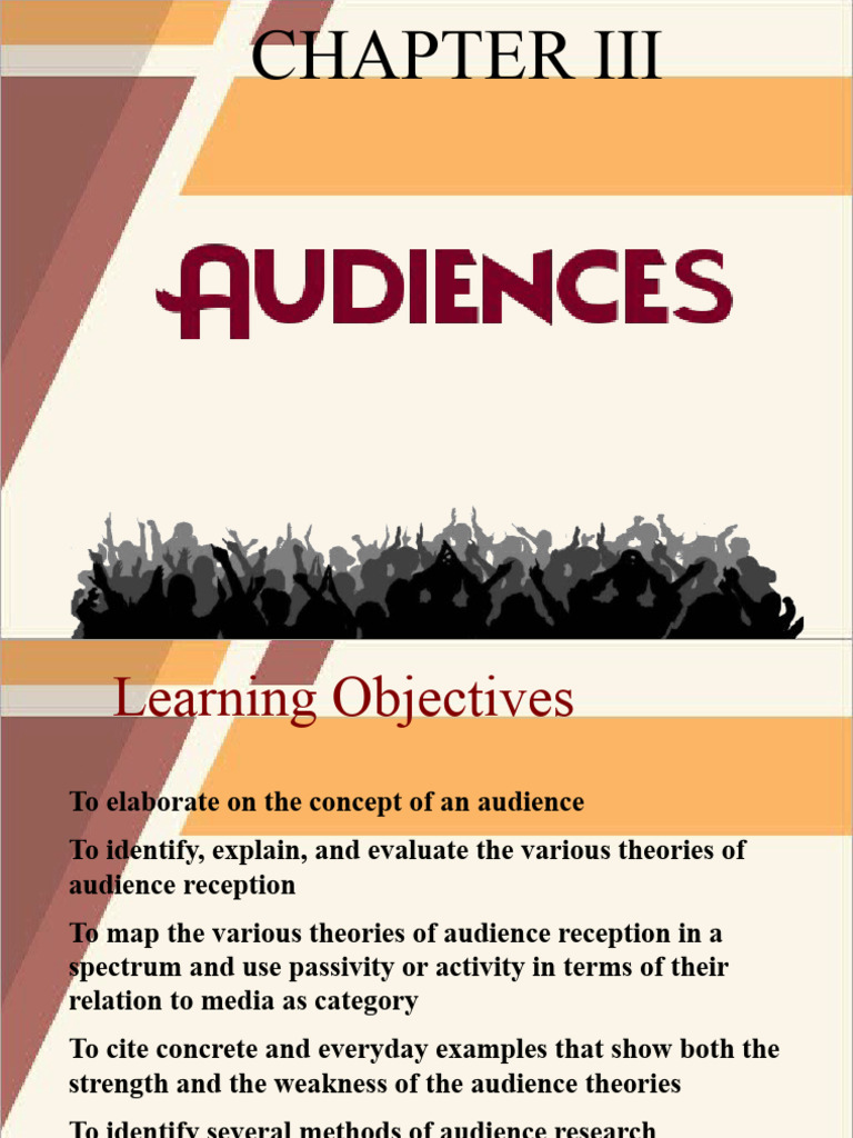 Chapter 3 Lesson 1 - The Notion of Audiences | PDF | Mass Media | Target Audience