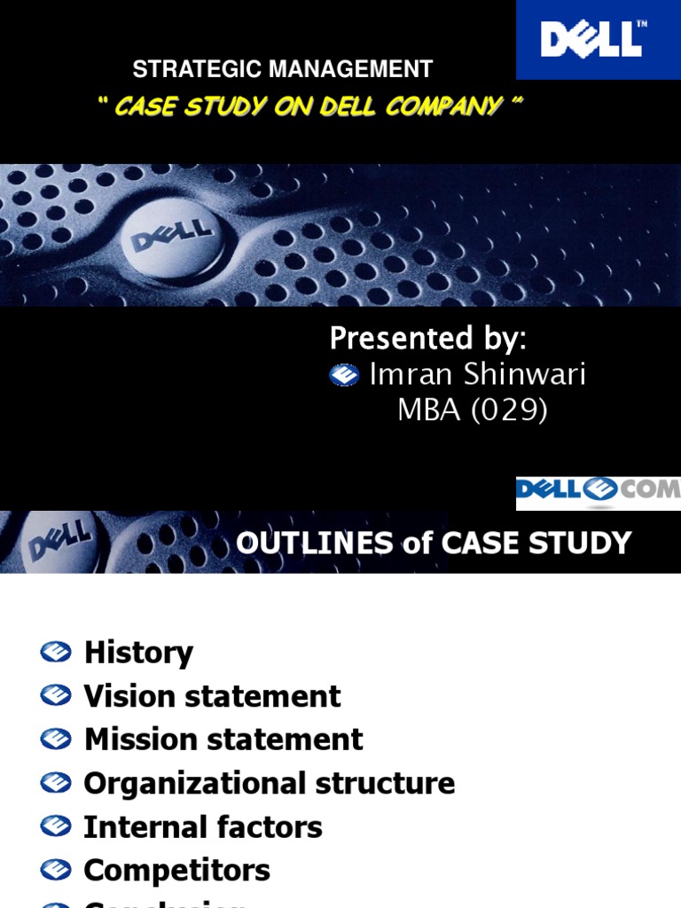 Dell Case Study | Download Free PDF | Dell | Business