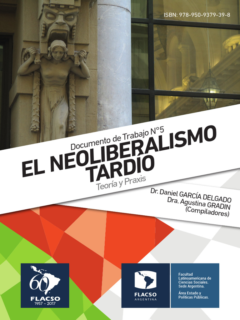 Neoliberalismo Tardío en América Latina | PDF | Neoliberalismo | Democracia