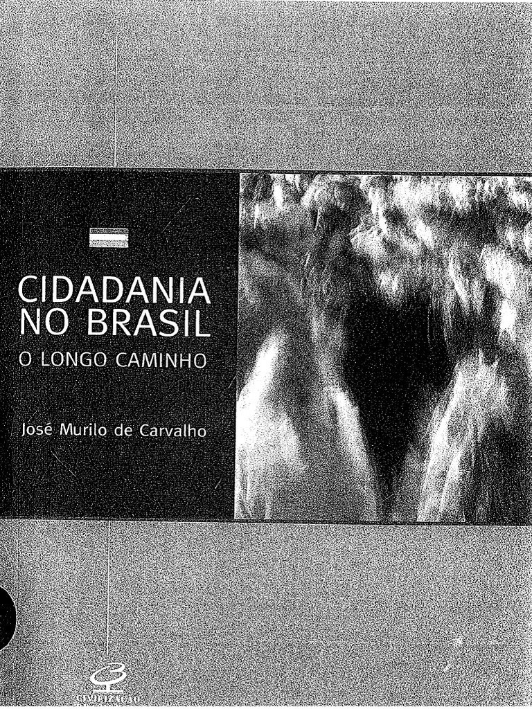 Cidadania No Brasil, o Longo Caminho - José Murilo de Carvalho | PDF