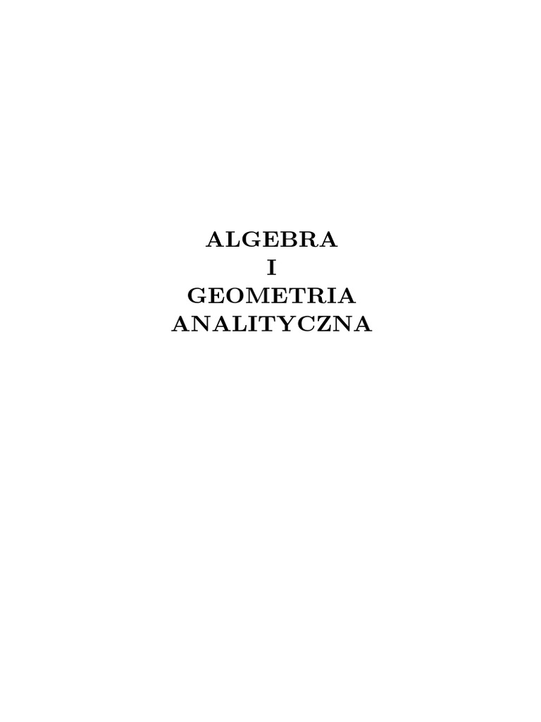 Algebra I Geometria Analityczna. Definicje, Twierdzenia, Wzory - T ...