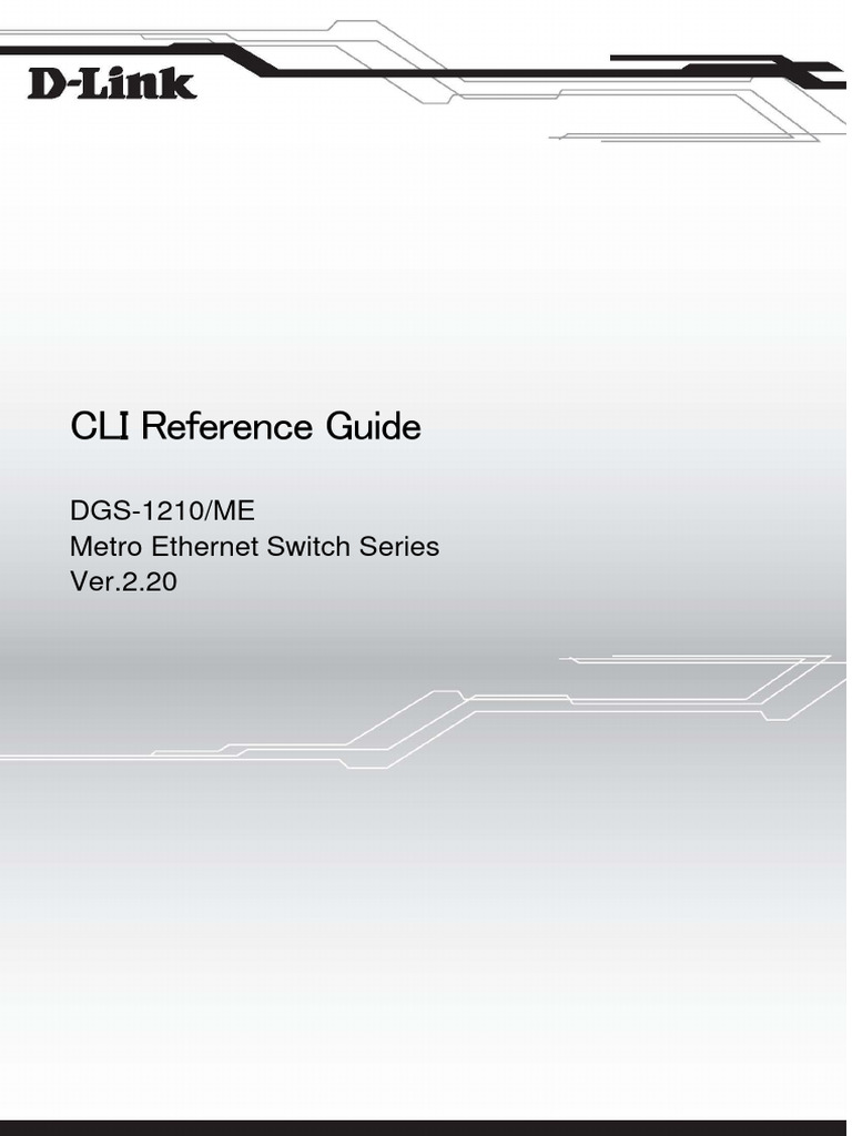 Dgs-1210-Me-series Revb Cli Reference Guide v2.20 WW | PDF | Communications Protocols | Internet