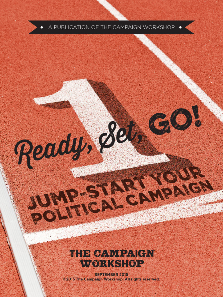 Ready Set Go Jump-Start Your Political Campaign | PDF | United States ...