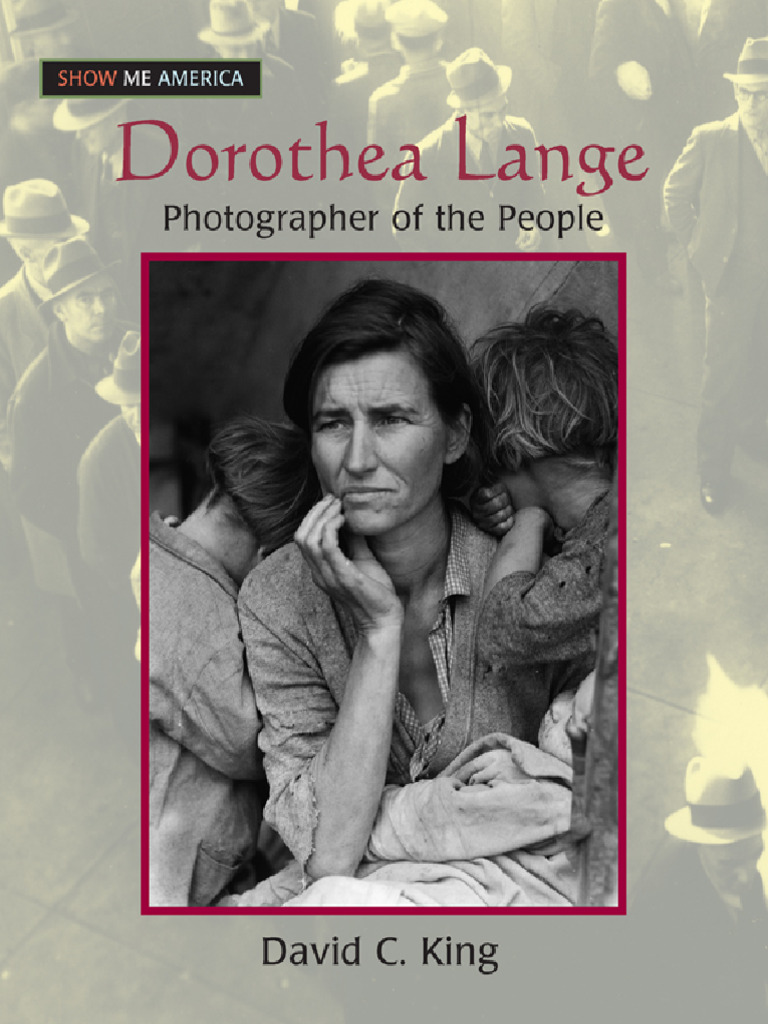 DorotheaLange - PhotographerOfThePeople | PDF | Dust Bowl | Franklin D ...