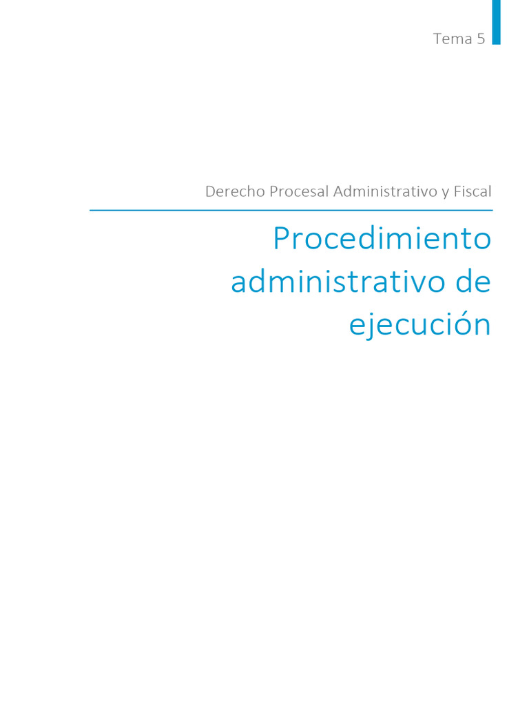Tema 5. Procedimiento Administrativo de Ejecución | PDF | Estatuto de limitaciones | Pagos