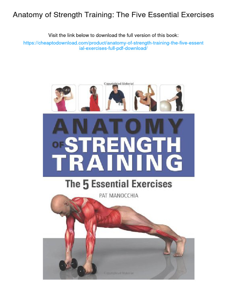 Anatomy of Strength Training: The Five Essential Exercises. ISBN ...