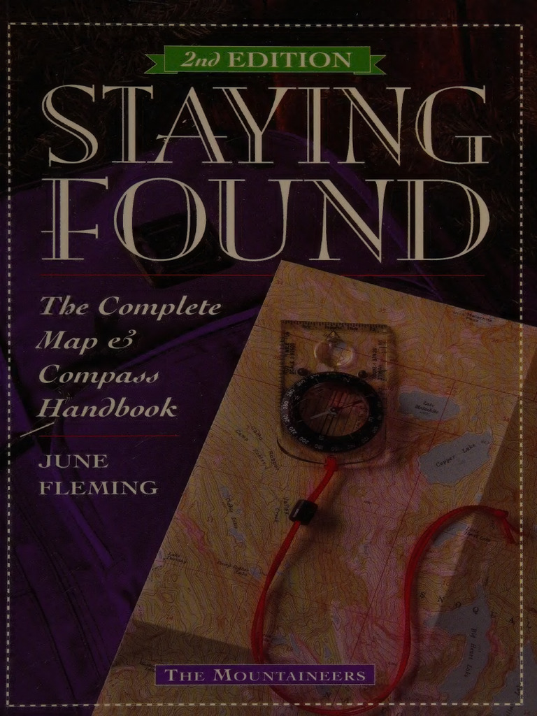 Staying Found: Map & Compass Skills | PDF | Contour Line | Topography