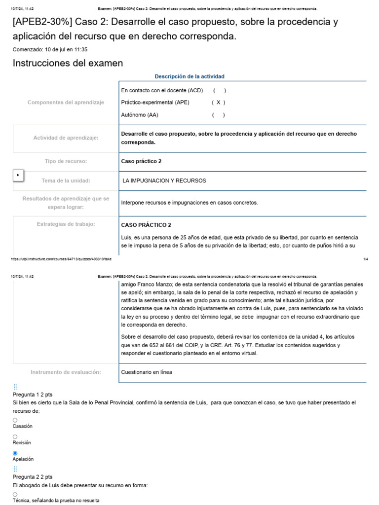 Examen - (APEB2-30%) Caso 2 - Desarrolle El Caso Propuesto, Sobre La Procedencia y Aplicación ...