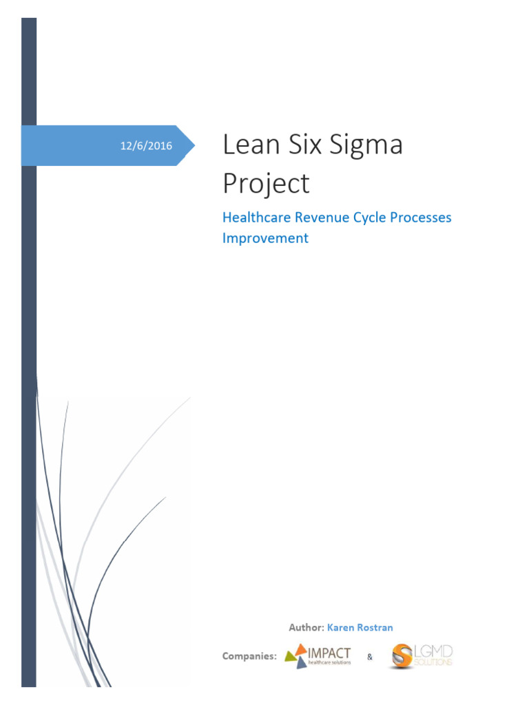 Lean Six Sigma Project - Healthcare Revenue Cycle Process Improvement ...