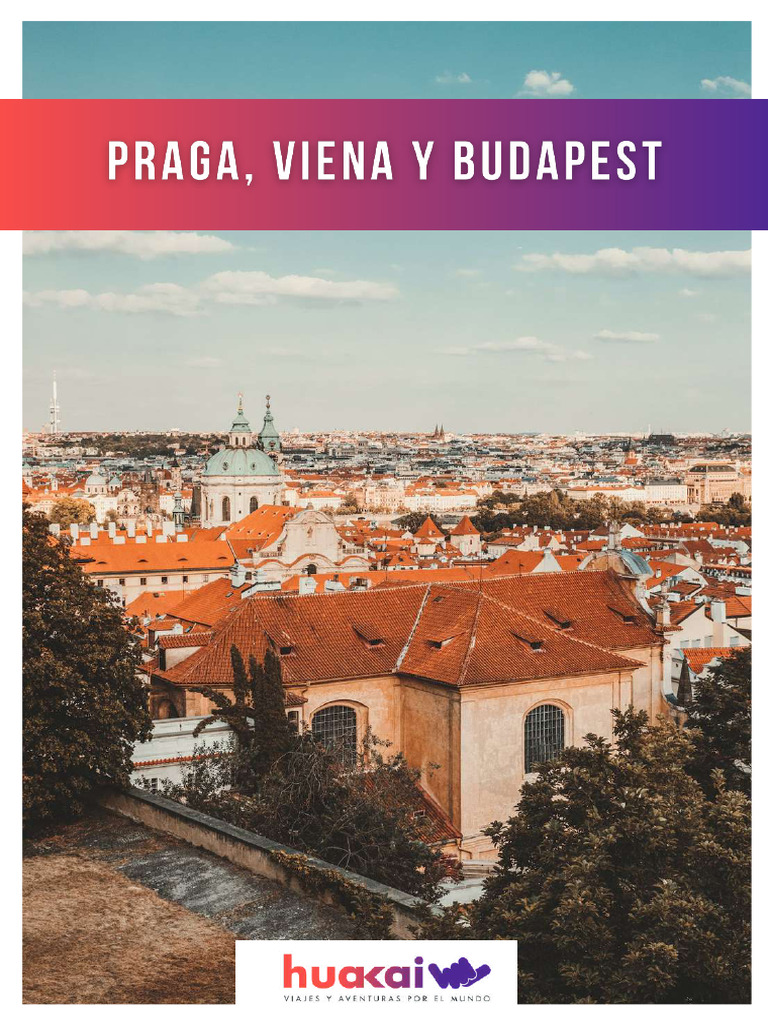 Praga, Viena y Budapest | PDF | Praga | Budapest