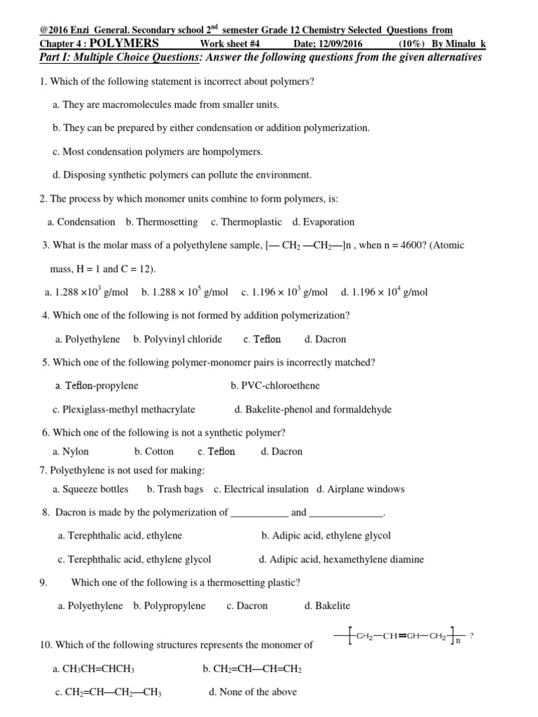Polymers: Part I: Multiple Choice Questions: Answer The Following Questions From The Given ...