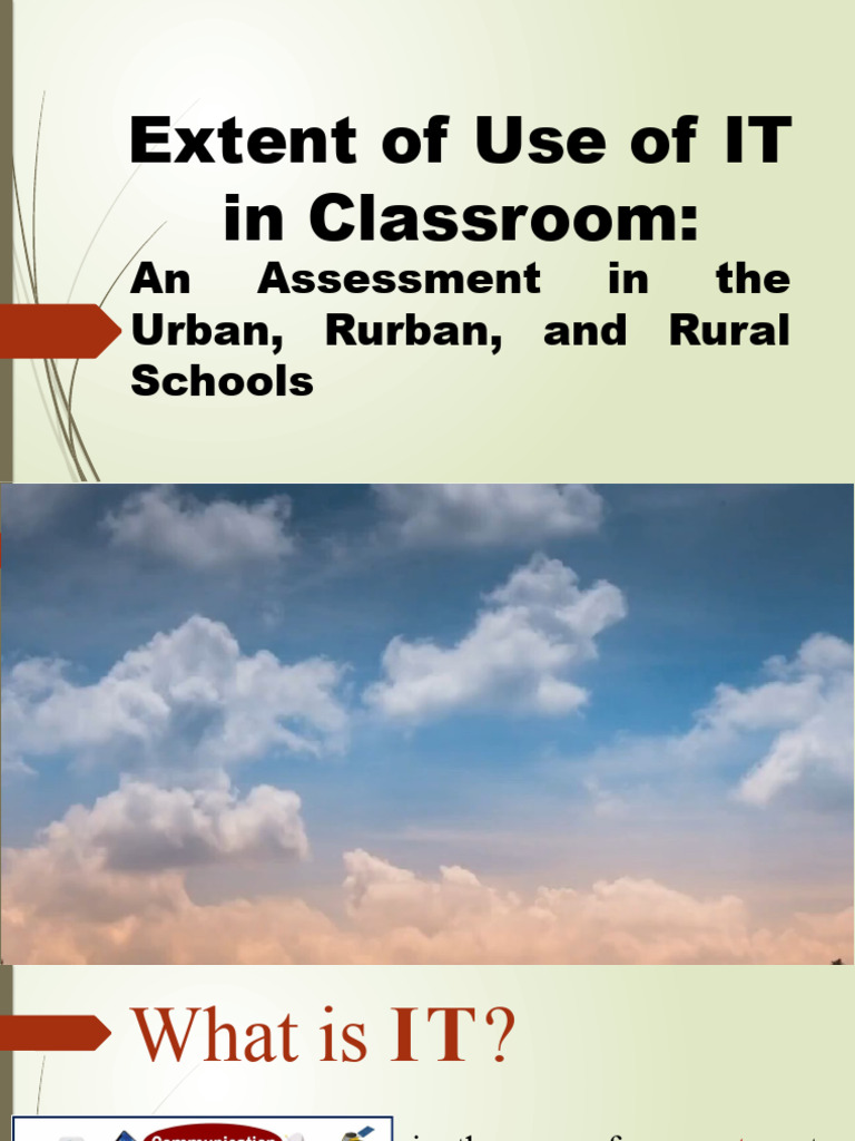 Extent of Use of IT in Classroom | PDF | Educational Technology | Teachers