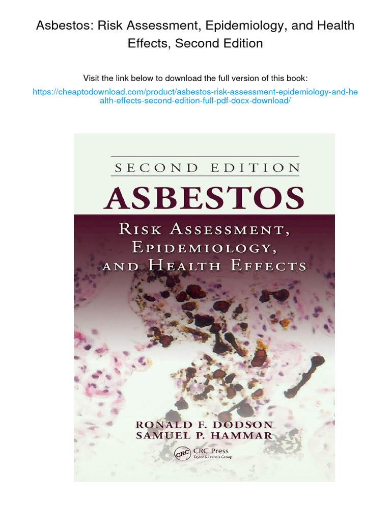 Asbestos Risk Assessment Epidemiology And Health Effects Second