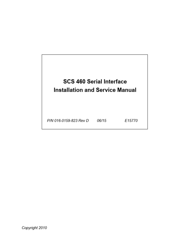 016-0159-823-D - SCS 460 Serial Interface - Installation and Service Manual | PDF | Command Line ...