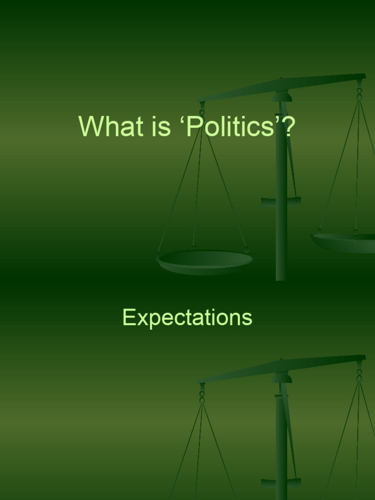 What Is Â Politicsâ | PDF | Power (Social And Political ...
