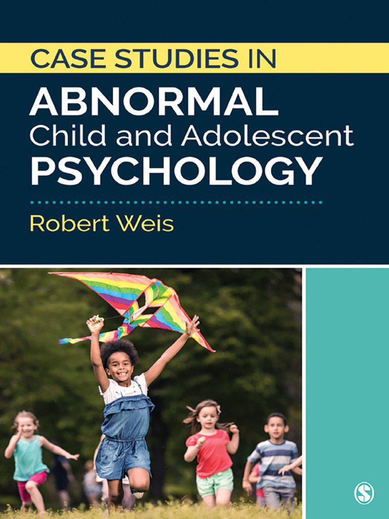 Case Studies in Abnormal Child and Adolescent Psychology -- | PDF ...