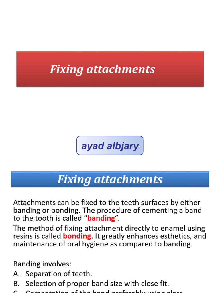 17.fixing Attachments | PDF | Orthodontics | Periodontology