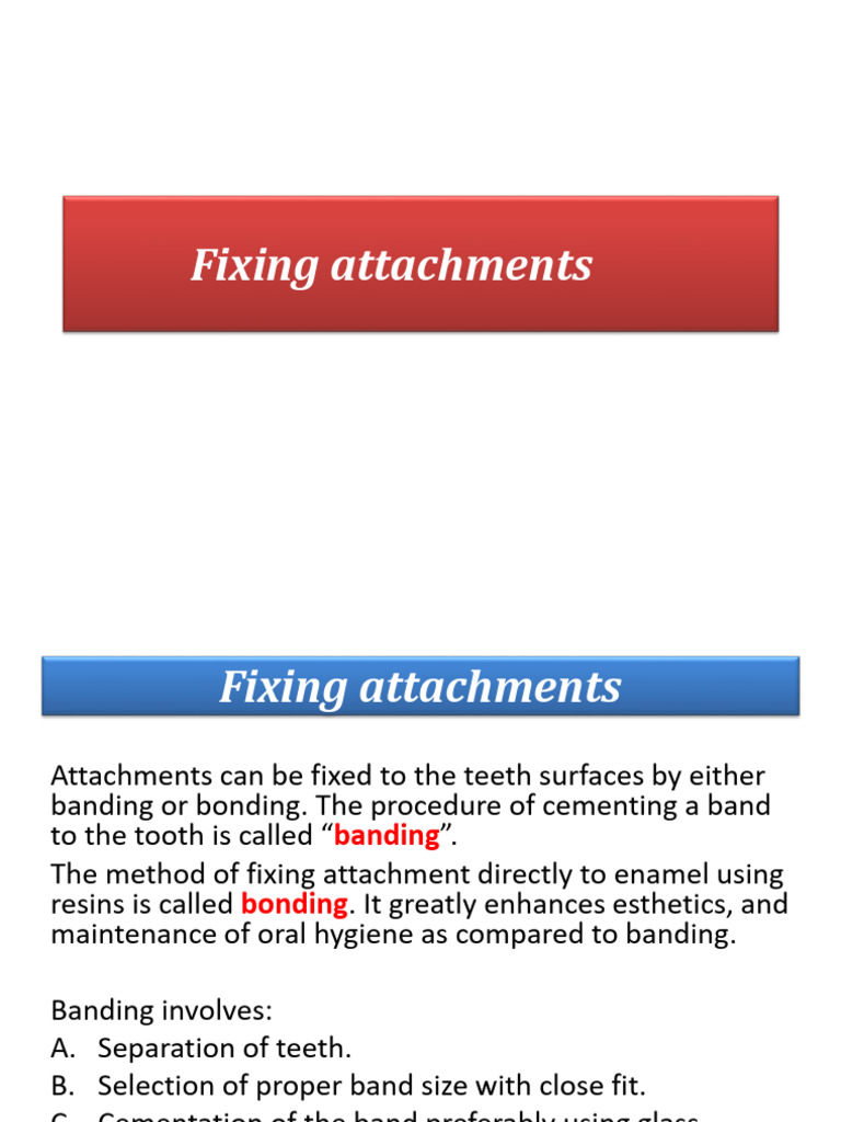 17.fixing Attachments | PDF | Orthodontics | Human Tooth