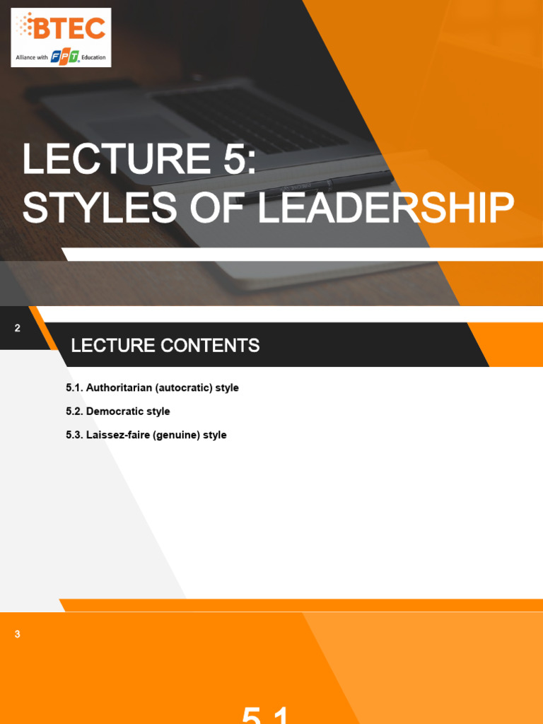 LM Lecture 5 - Styles of Leadership | PDF | Leadership | Organizational ...