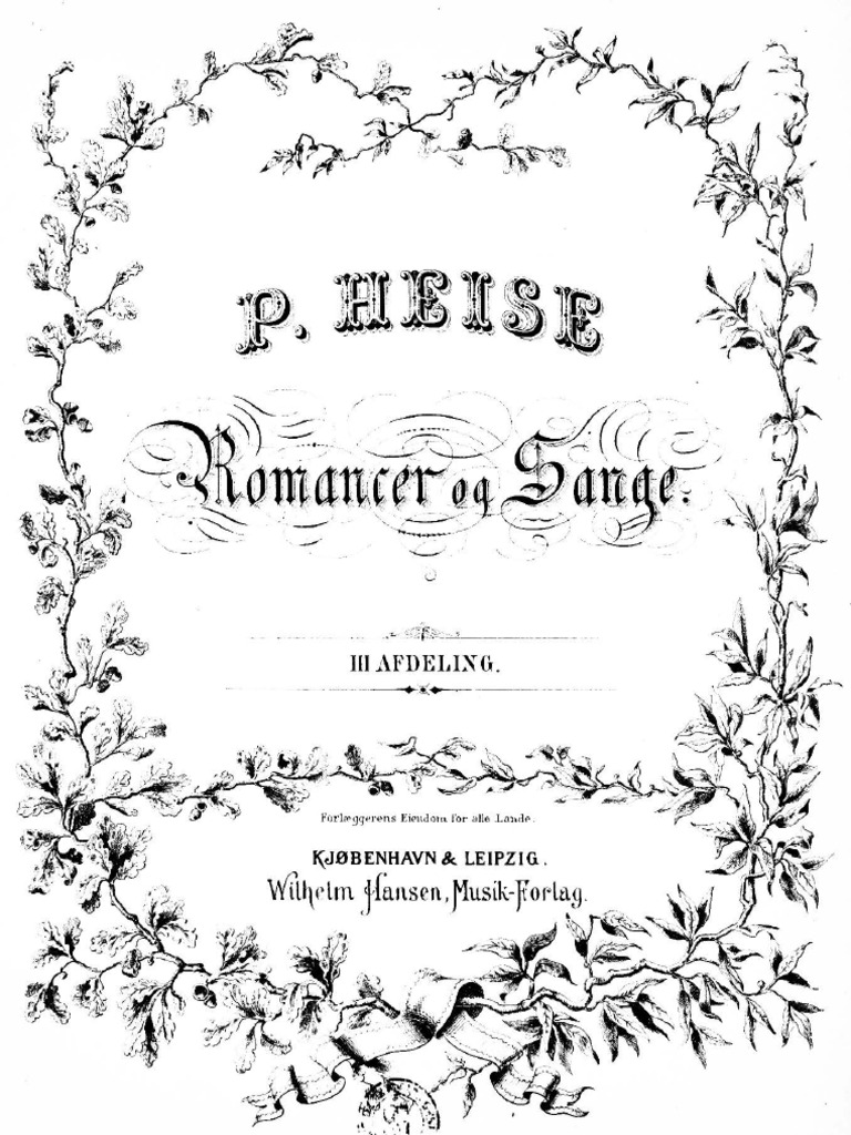 (S. 54 Det Var Sig Humleranken) Peter Heise Romancer Og Sange | PDF