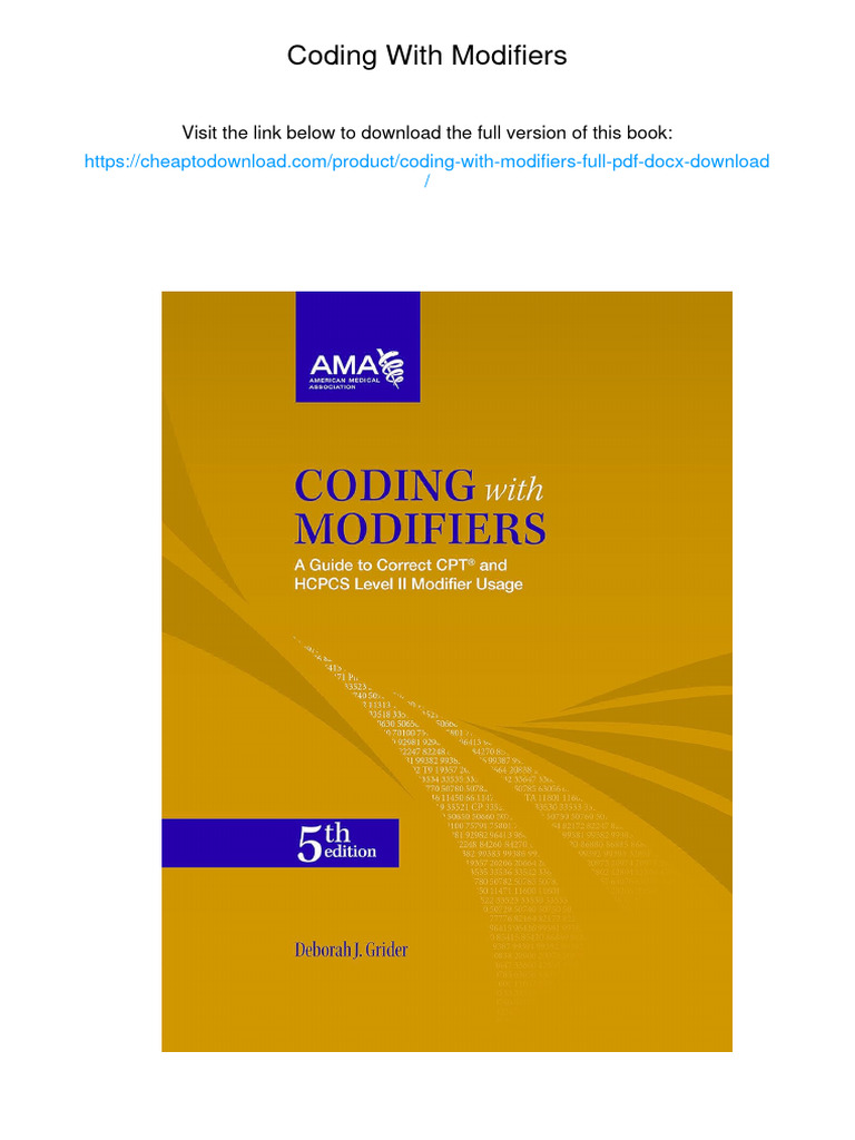 Coding With Modifiers., 978-1603598934 | PDF | Surgery | Health Care