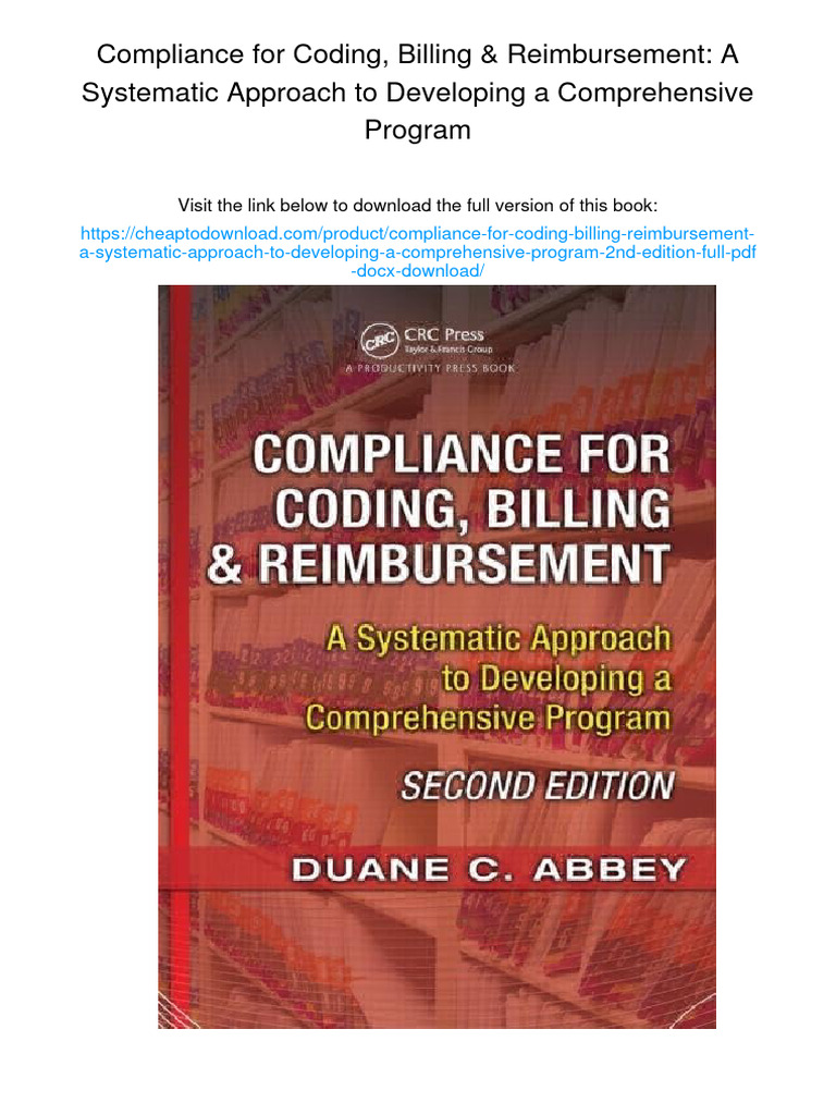 Compliance For Coding, Billing & Reimbursement: A Systematic Approach ...