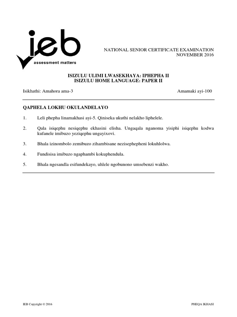 IsiZulu HL Home Language Ieb NSC Grade 12 Past Exam Paper 2016 p2 Question Paper | PDF ...