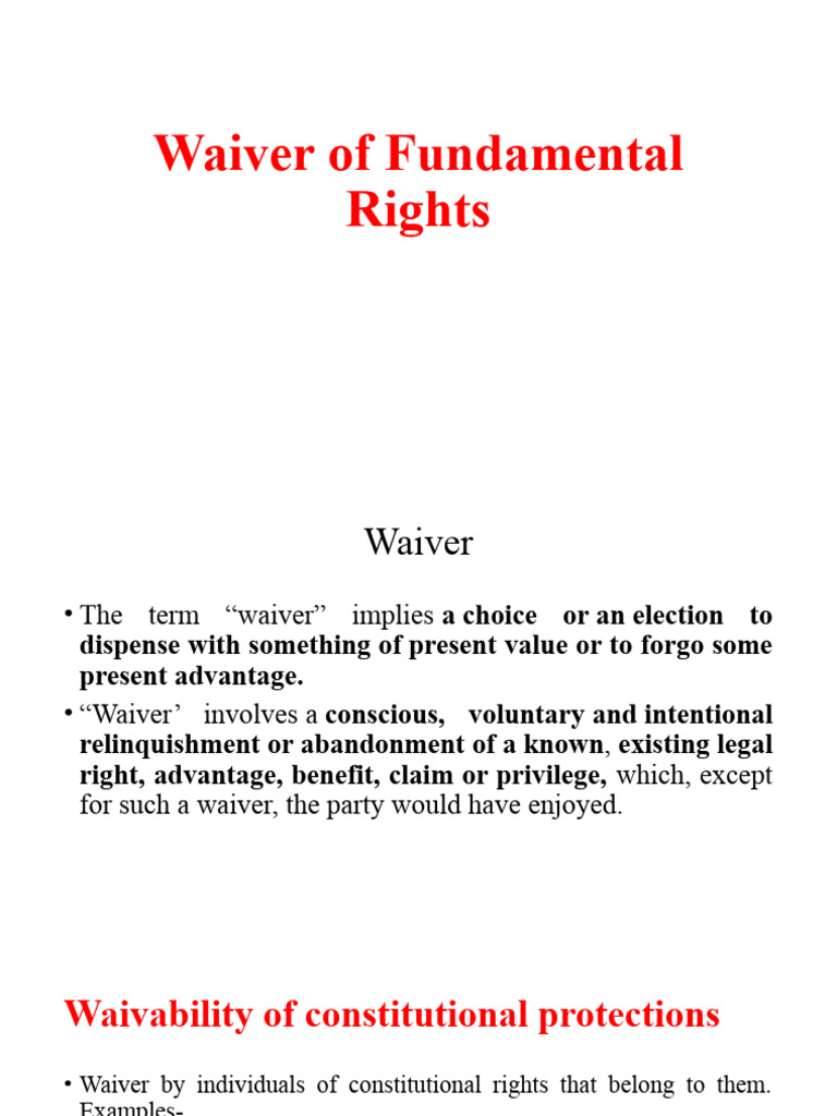 Waiver of Fundamental Rights | PDF | Waiver | Political Law