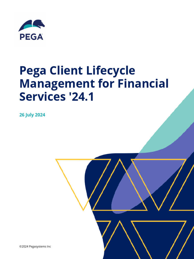Pega Client Lifecycle Management For Financial Services '24 1 ... Pega Client Lifecycle Management For Financial Services '24 1 ...