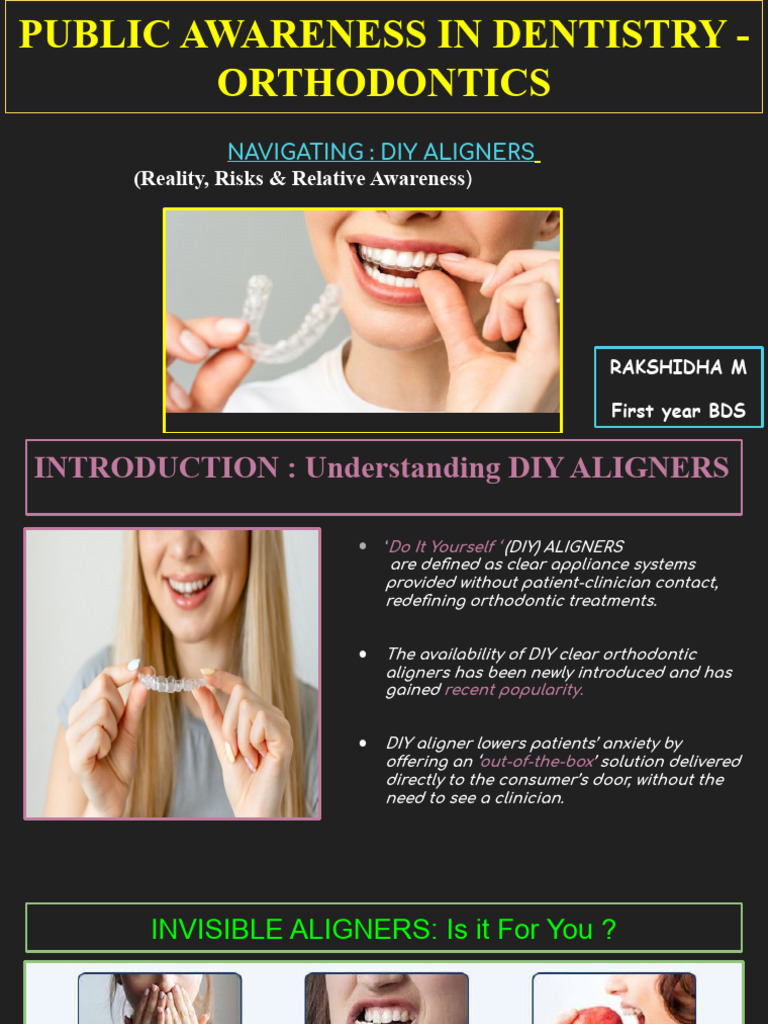 STRAIGHT TALK - ) NAVIGATING DIY ALIGNERS (Reality, Risks & Public ... STRAIGHT TALK - ) NAVIGATING DIY ALIGNERS (Reality, Risks & Public ...