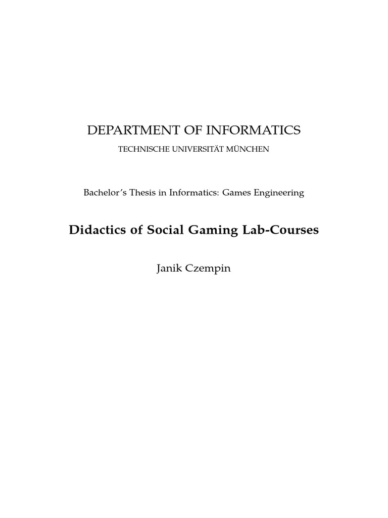 Bachelor's Thesis: Didactics of Social Gaming Lab-Courses | PDF | World ...