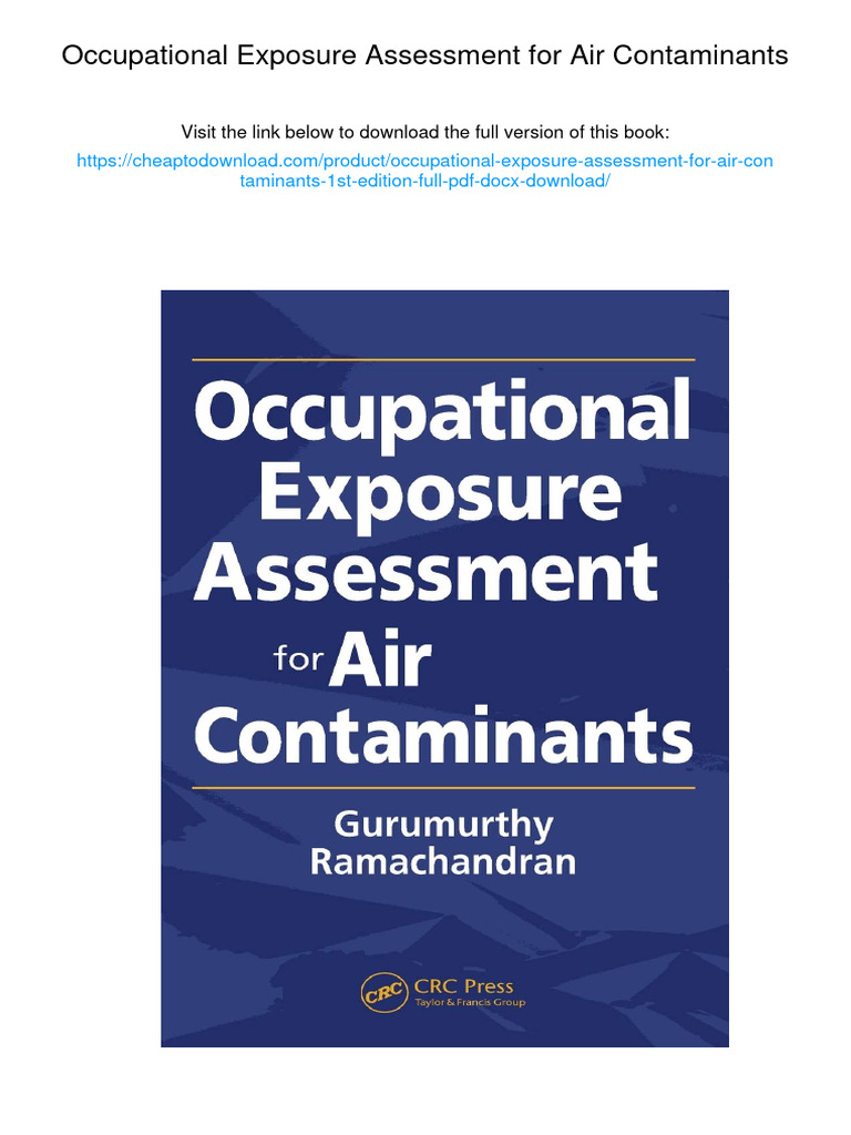 Occupational Exposure Assessment For Air Contaminants. ISBN 1566706092 ...