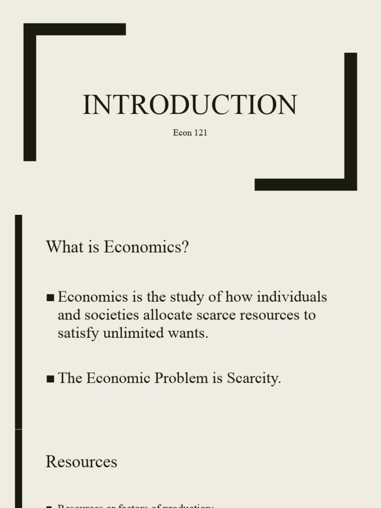 Econ 121 Introduction | PDF | Economics | Capital (Economics)