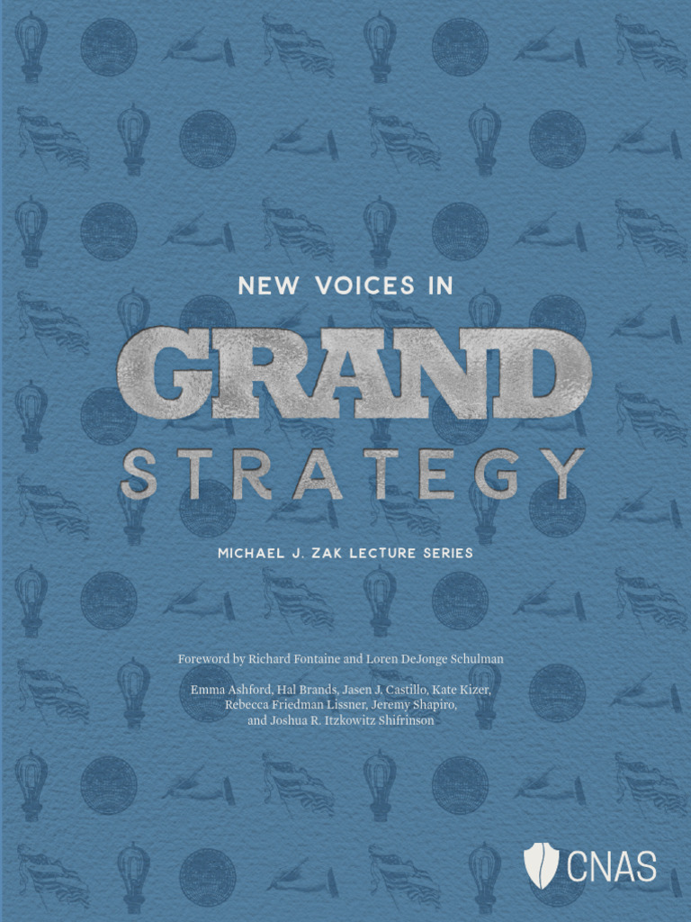 New Voices in Grand Strategy Insights | PDF | Grand Strategy | Foreign ...