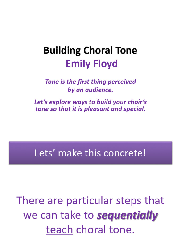 Building Choral Tone (Emily Floyd) | PDF | Vowel | Tone (Linguistics)