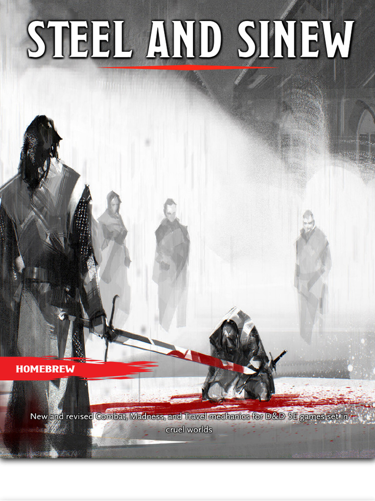 DD5e Steel and Sinew - Gritty Rules | PDF | Wound | Grappling