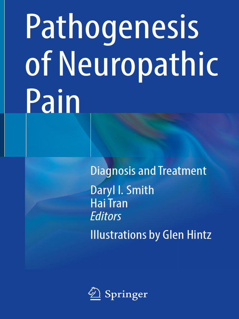 Pathogenesis of Neuropathic Pain | PDF | Peripheral Neuropathy | Pain