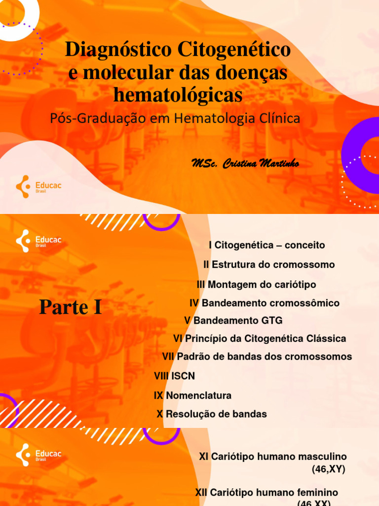 Citogenética Humana - Estrutura e Diagnóstico - AULA EDUCAC 15.07.2024 ...