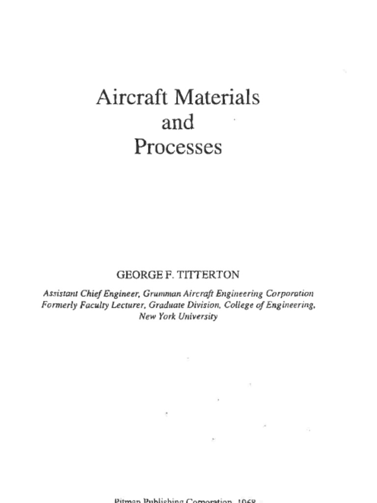 1968 Aircraft Materials and Processes-By George F.Titterton | PDF