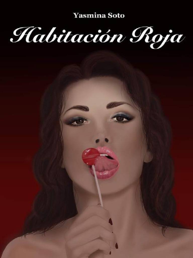 Habitacion Roja - El Escondite - Yasmina Soto | PDF | Clítoris