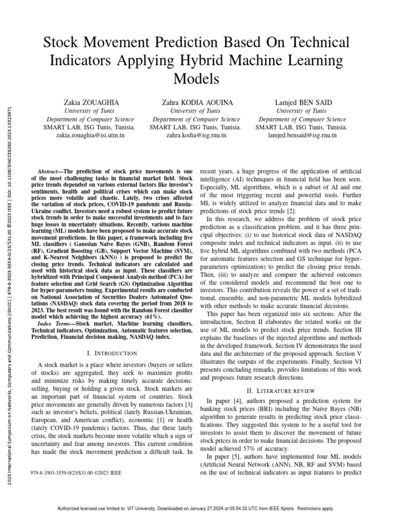 Stock Movement Prediction Based On Technical Indicators Applying Hybrid Machine Learning Models ...