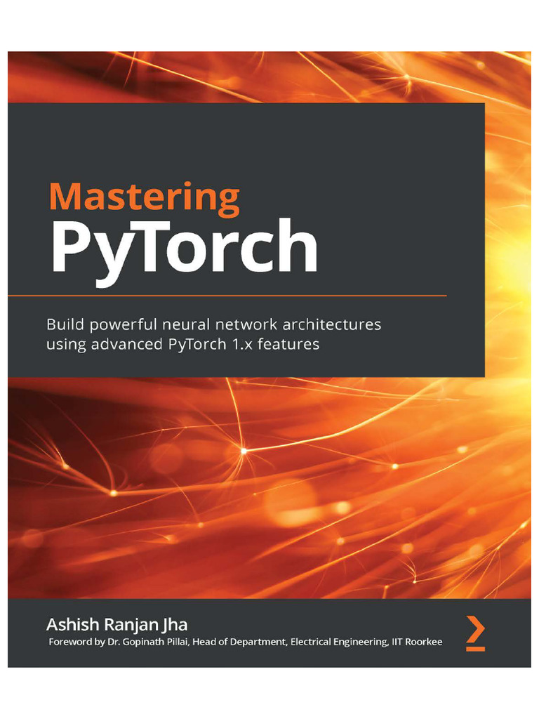B12158 Mastering PyTorch Ebook 15 Pages | PDF | Deep Learning | Computational Neuroscience