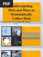 Understanding Data and Ways To Systematically Collectdata | PDF | Sampling (Statistics) | Experiment