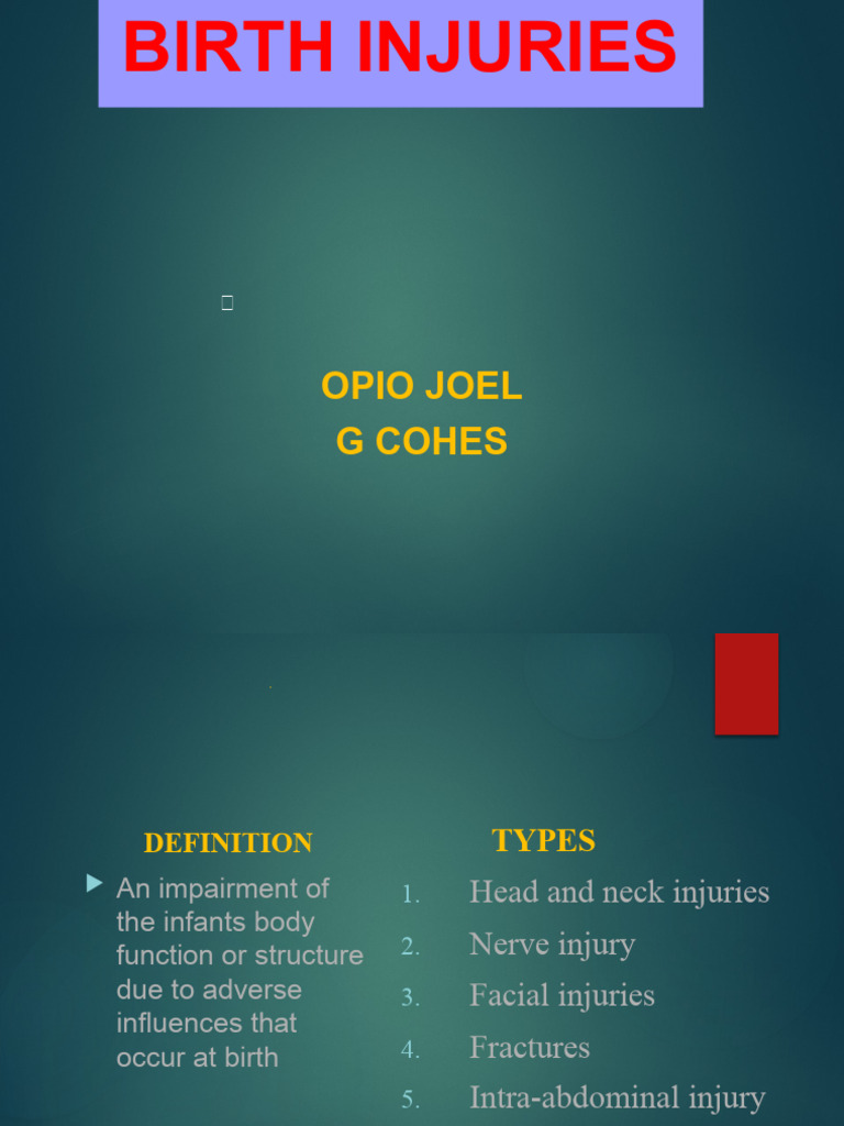 7. Birth Injuries | PDF | Bleeding | Anatomy